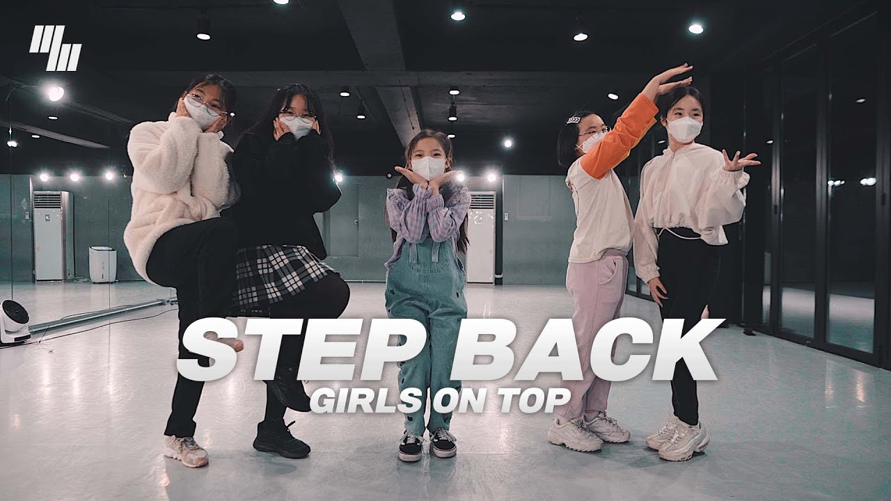 Girls On Top - Step Back Dance | Dance Cover by LJ DANCE | 안무 춤 | 어린이반 ...