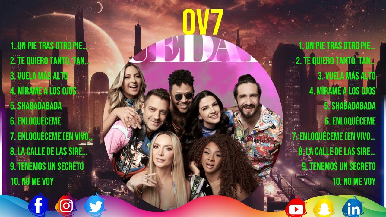 OV7 ~ 10 Grandes Exitos, Mejores Éxitos, Mejores Canciones - YouTube