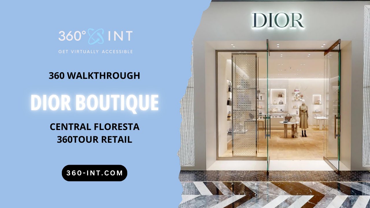 Dior Boutique Virtual Walkthrough - 360Tour for Retail 3D tour by ...
