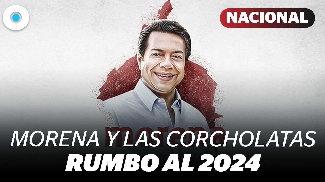 Entrevista Con Mario Delgado Morena Y Las Corcholatas Rumbo Al 2024