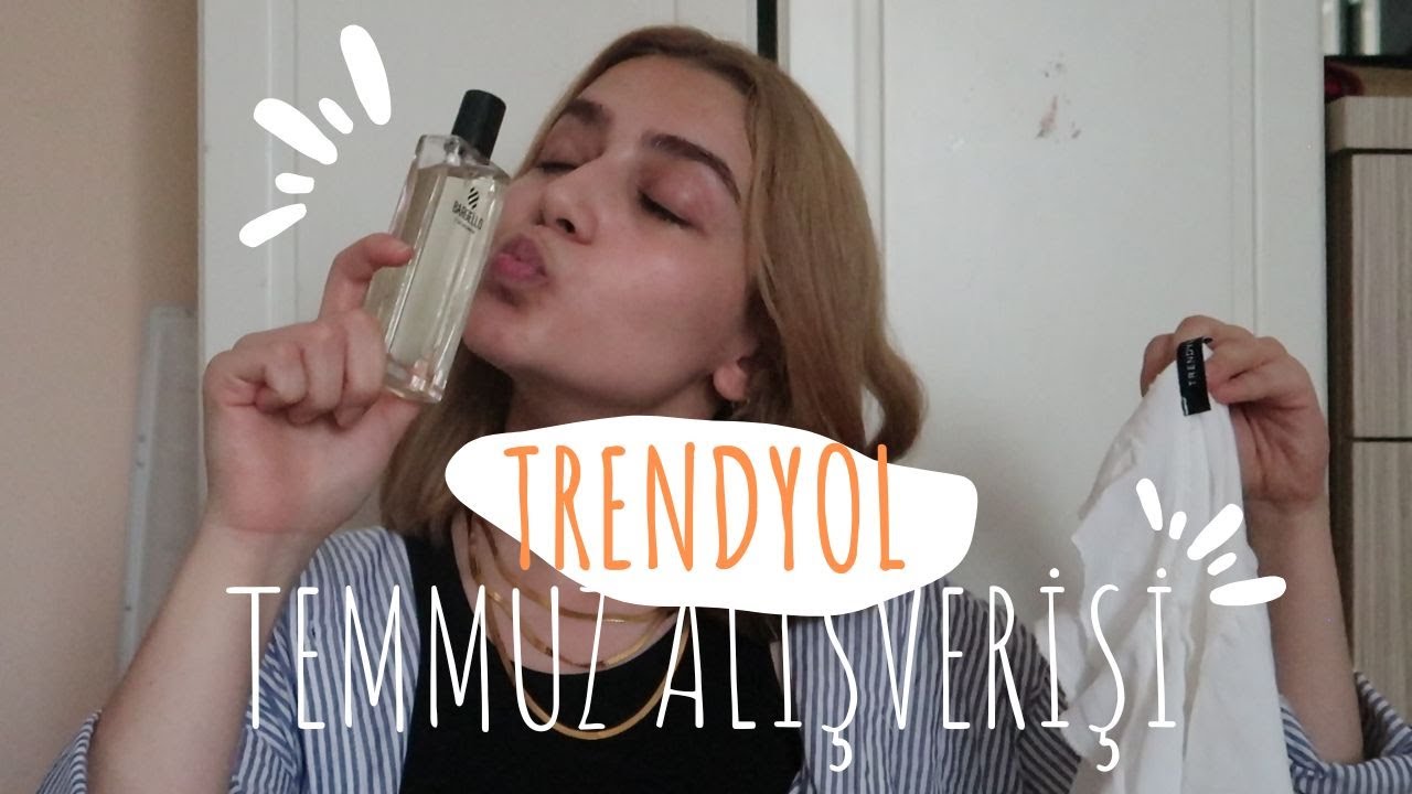 TRENDYOL TEMMUZ ALIŞVERİŞİM 🛍 I Nasıl Alışveriş Yapılmalı? Taktiklerim ...