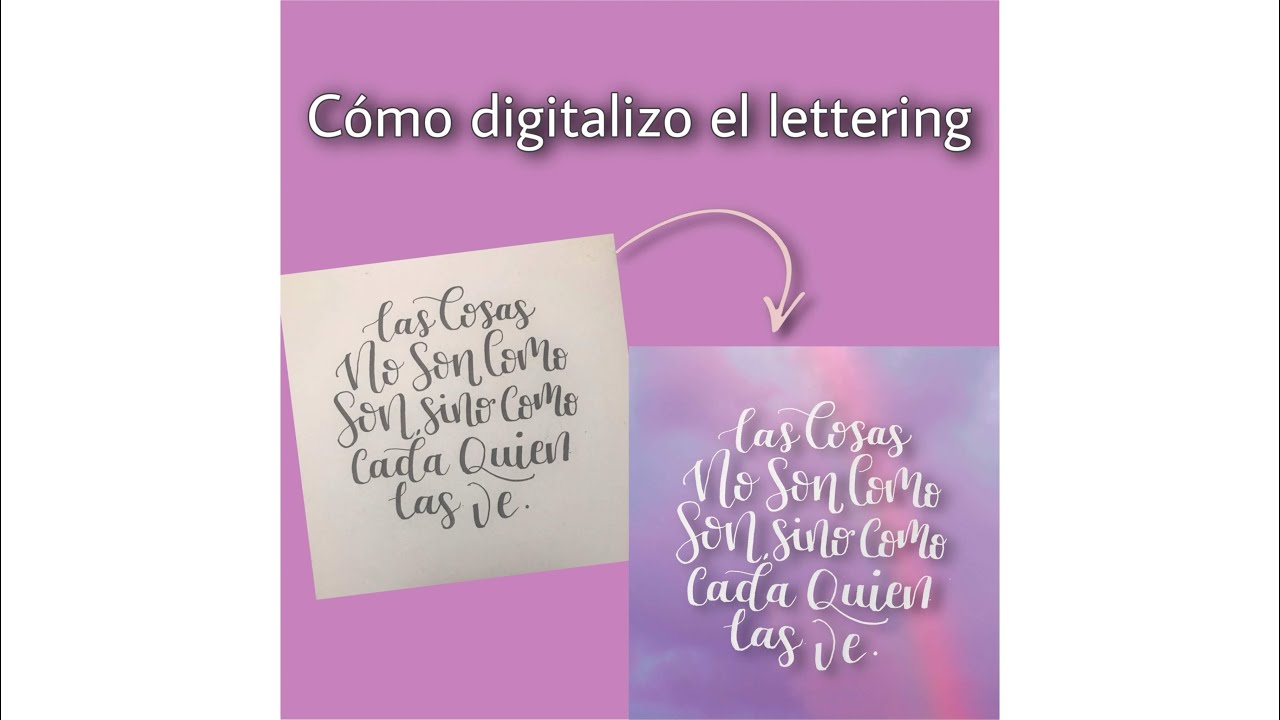 CÓMO DIGITALIZAR EL LETTERING SIN PHOTOSHOP USANDO SOLO EL TELÉFONO ...
