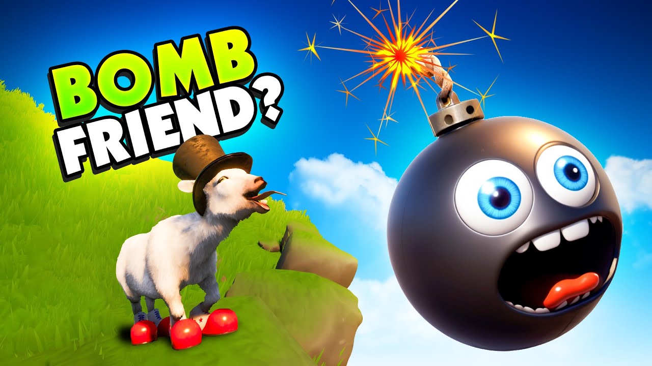 My BEST Friend is Really A BOMB! - Goat Simulator 3 DLC - YouTube