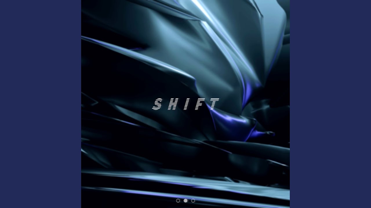Shift - YouTube