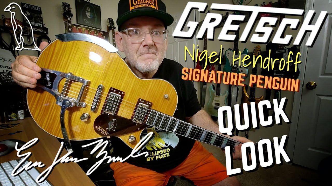 Gretsch Nigel Hendroff Signature Penguin Quick Look - YouTube