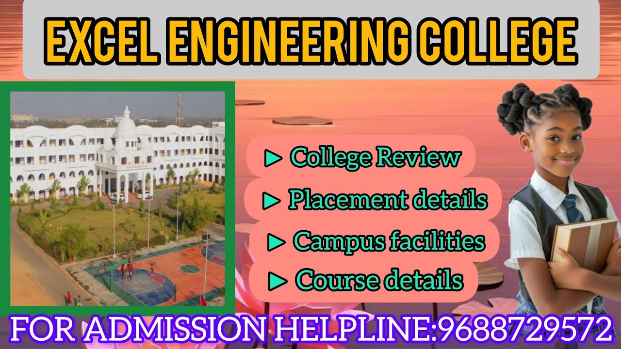 EXCEL ENGINEERING COLLEGE | College location Komarapalayam namakkal ...