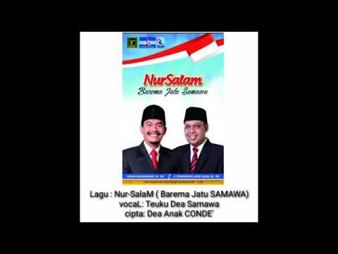 LAGU SUMBAWA: NUR- SALAM (BAREMA JATU SAMAWA - YouTube