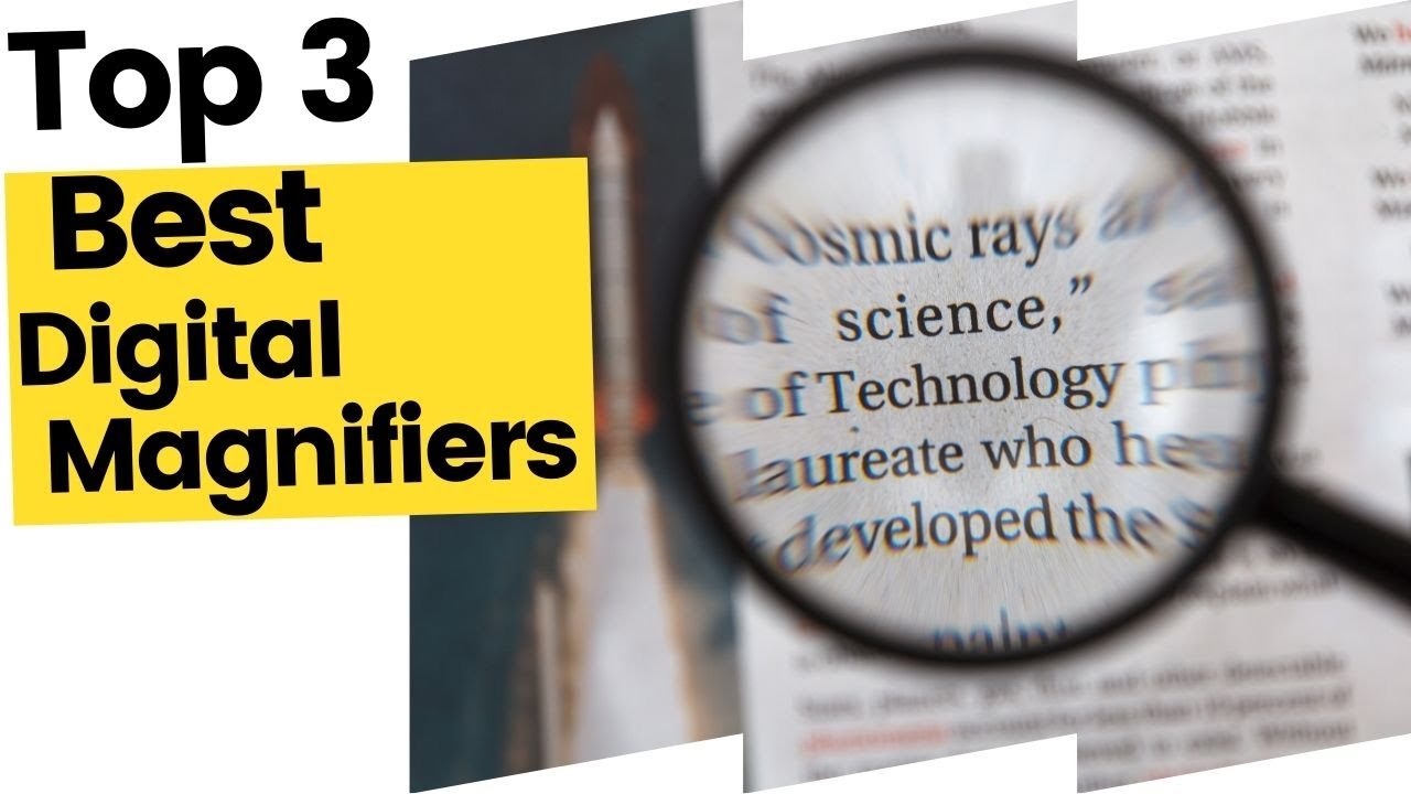 Best Digital Magnifiers YouTube