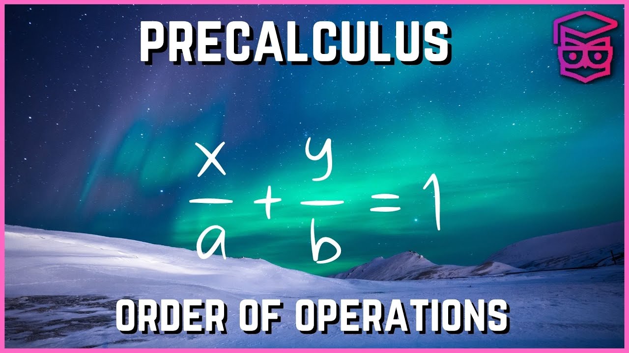 How To Use ORDER Of OPERATIONS COLLEGE ALGEBRA YouTube How To Use ORDER Of OPERATIONS COLLEGE ALGEBRA YouTube