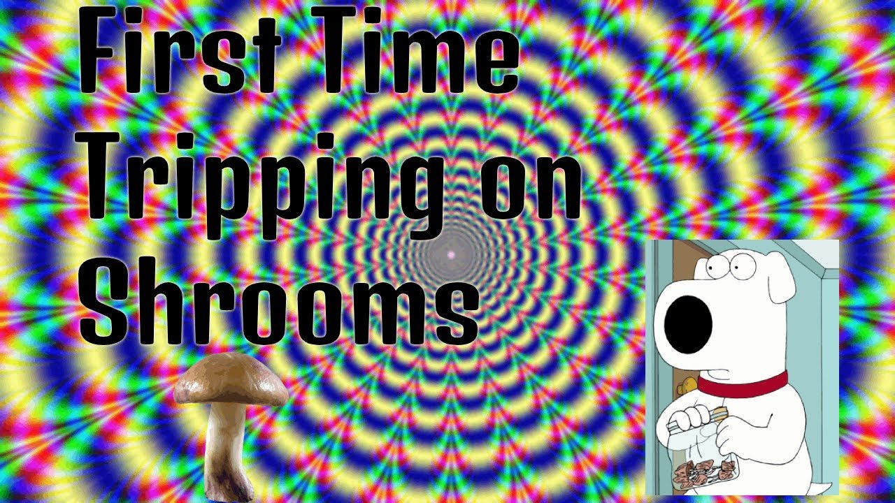 FIRST TIME TRIPPING ON SHROOMS - YouTube
