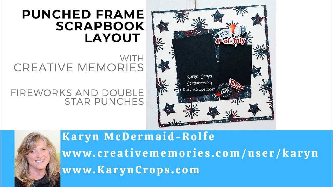 Punched Frame Scrapbook Layout With Creative Memories Punches Youtube