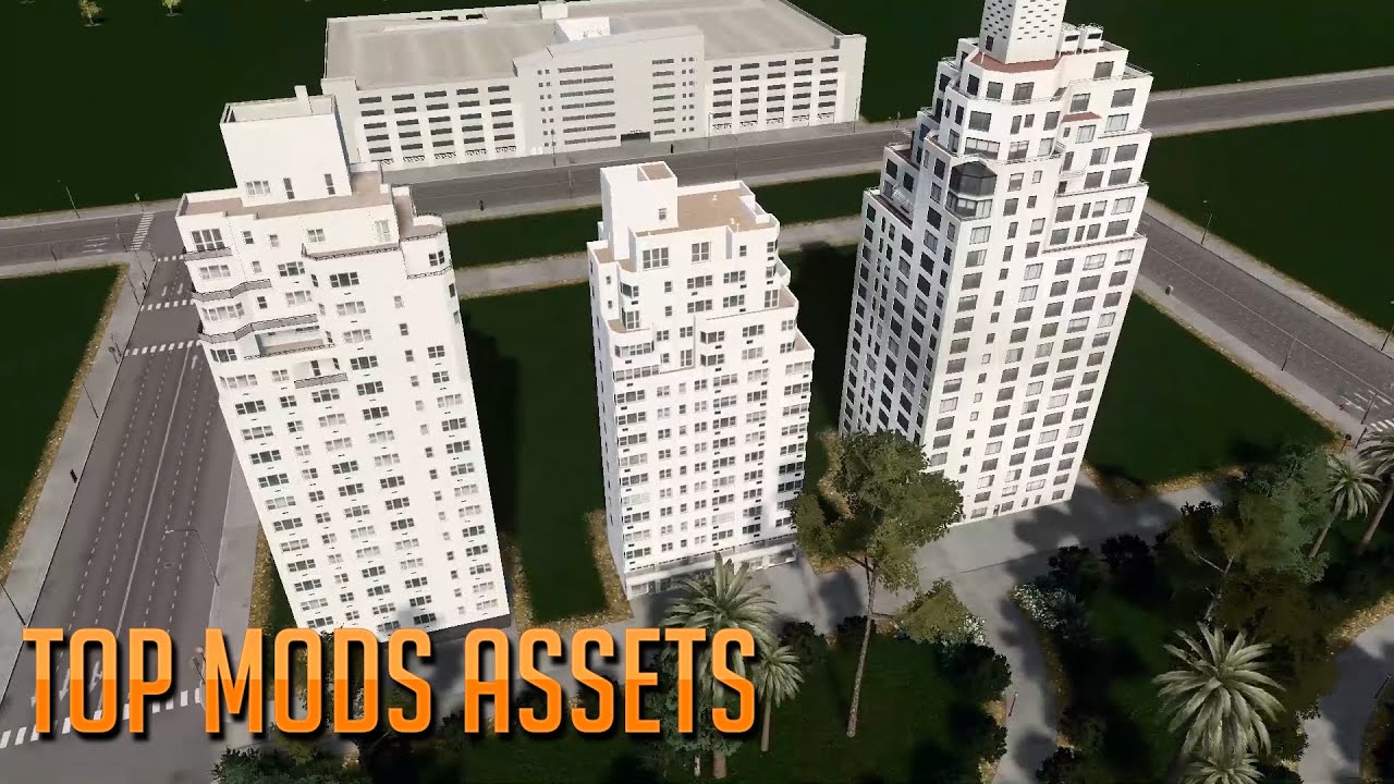 TOP MODS CITIES SKYLINES (ASSETS/EDIFICIOS) - FEBRERO 2021 - YouTube