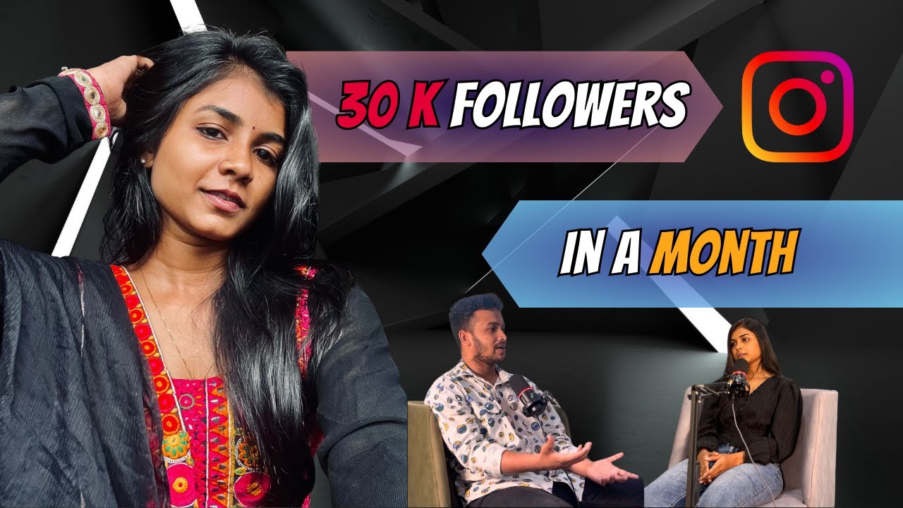 How did she make 30K followers on Instagram in 30 days? | Instagram content creator Dharshini ...