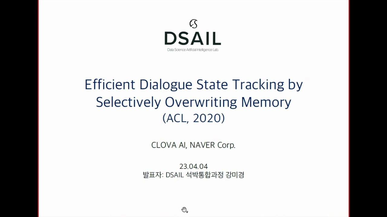 [Lab Seminar] SOM-DST:Efficient Dialogue State Tracking by Selectively Overwriting Memory (ACL ...