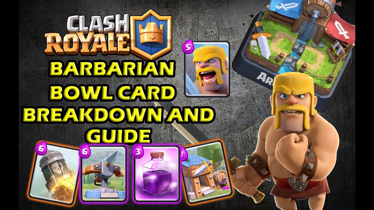 Clash Royale Barbarian Bowl Card Breakdown and Card Guide With ...