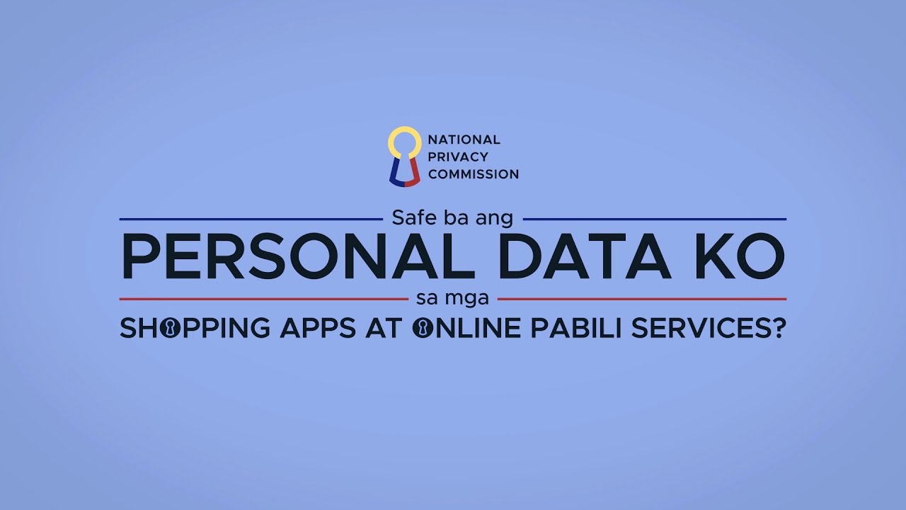 NPC Key Privacy Themes - Shopping Apps and Online Pabili Services - YouTube