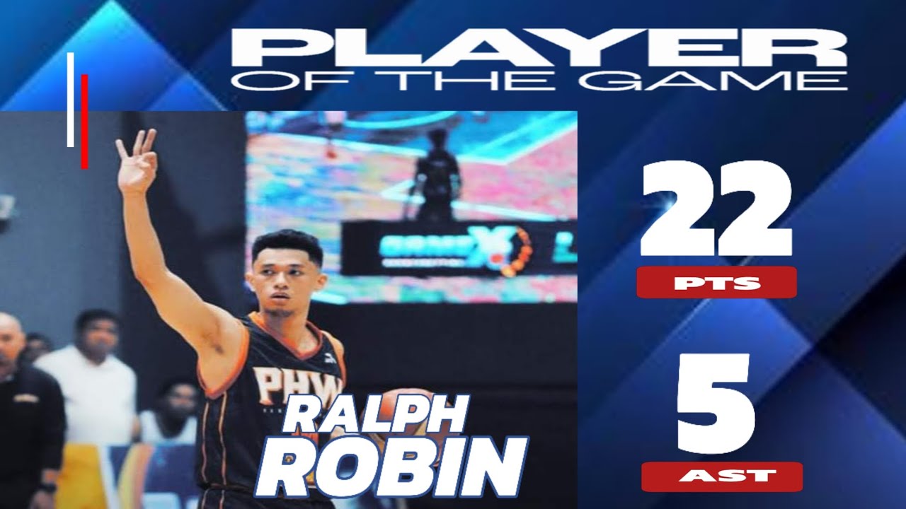 RALPH ROBIN | PLAYER OF THE GAME, 22 PTS 5 AST vs. ILOILO UNITED ROYALS ...