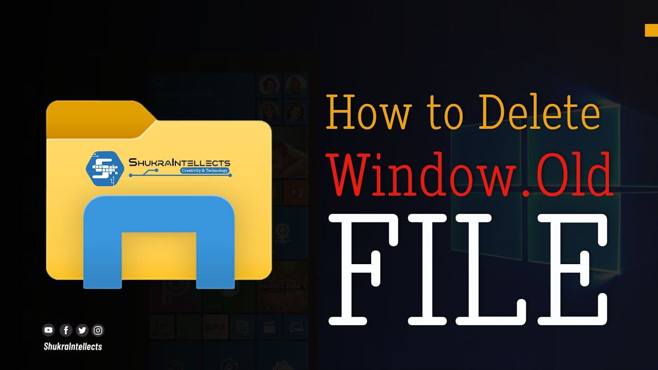 How to delete Window.Old file in esy way (Jinsi ya Kufuta Window.Old ...