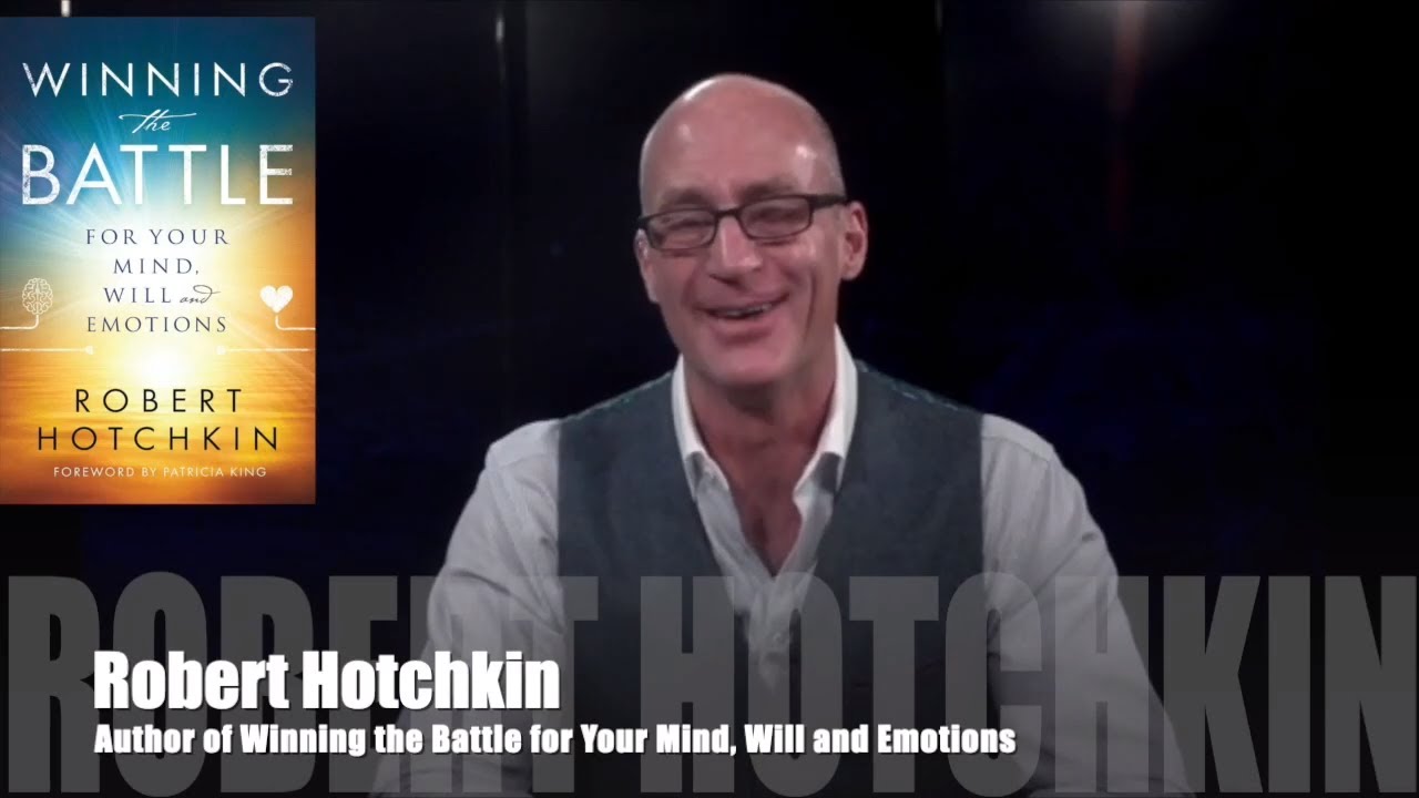 How to Win the Battle for Your Mind, Will and Emotions (feat. Robert ...