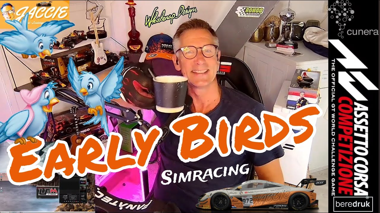 Early Birds Monday. It's all about the coffee, Tea, life and simracing ...