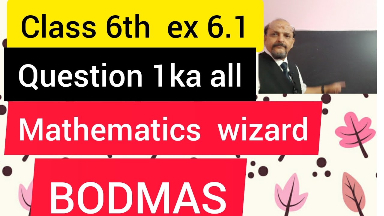 class 6th ex 6.1 question 1 BODMAS tricky and logical concept ...