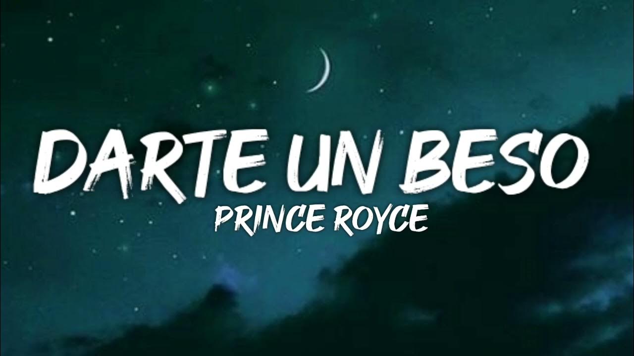 Prince Royce darte un beso lyrics - YouTube