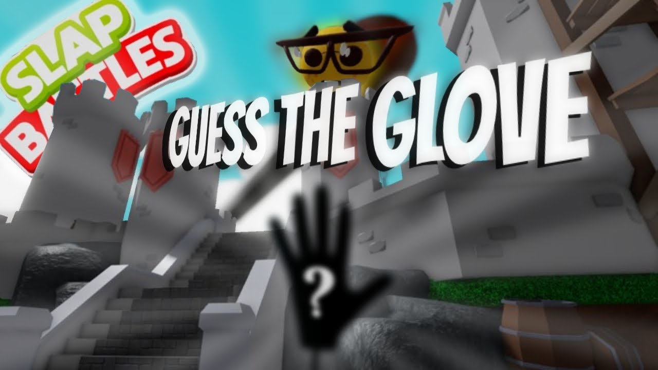 The ULTIMATE Slap Battles Guess the Glove Trivia! - YouTube