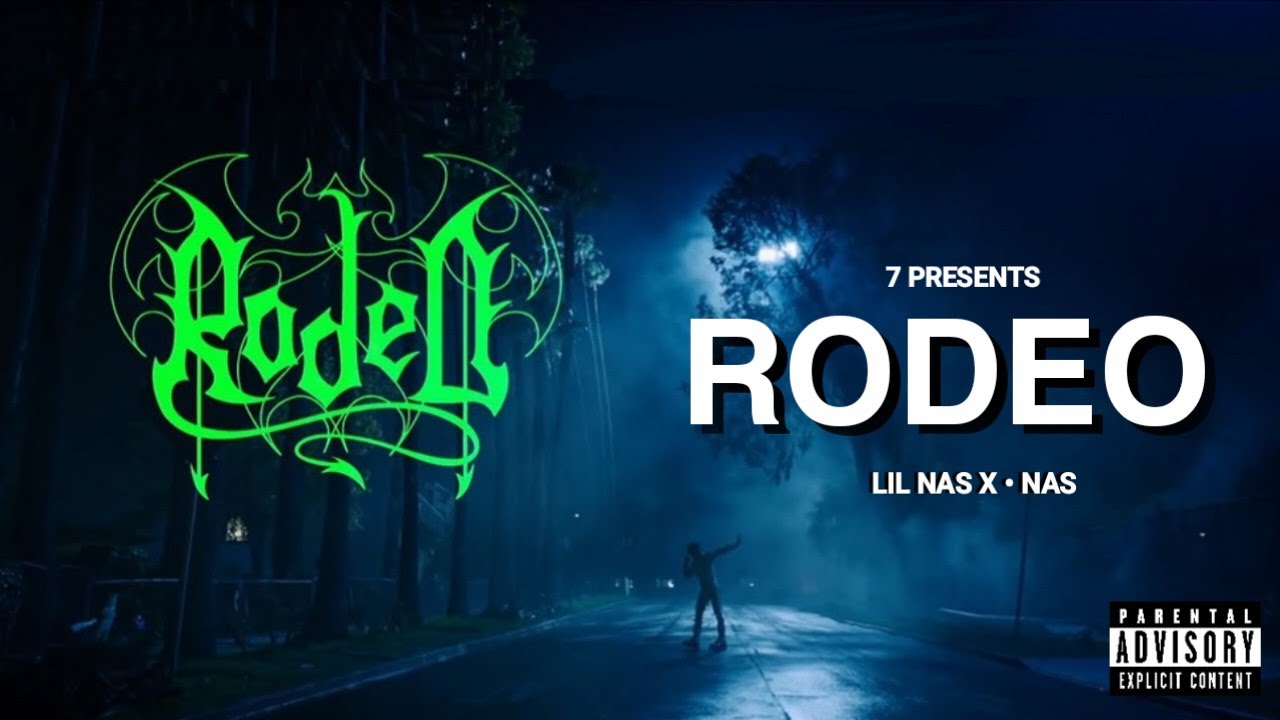 Lil Nas X - Rodeo (ft. Nas) [Lyrical Video] - YouTube