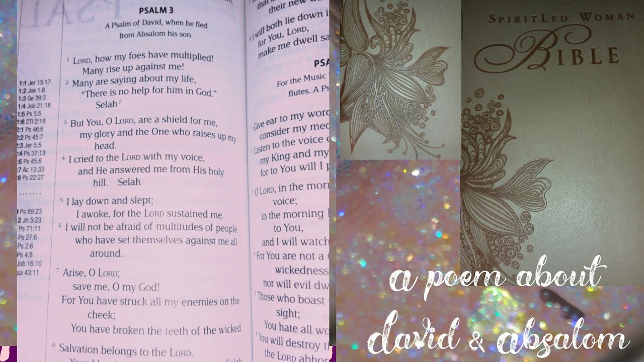 A Short Poem Inspired by David & His Son Absalom | Bible Inspired Poem ...