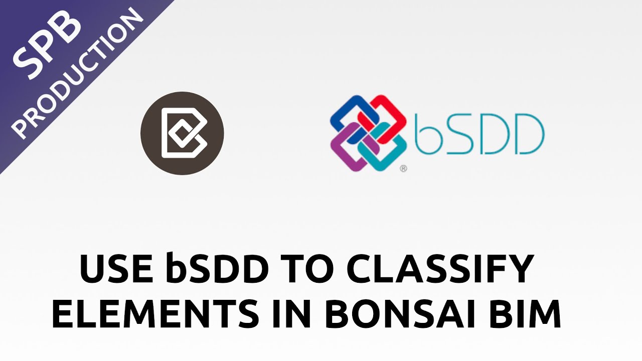 Use bSDD to Classify Elements in Bonsai BIM | buildingSMART Data ...