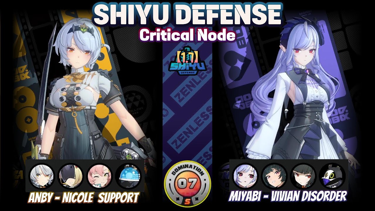 SHIYU DEFENSE 1.7 | Critical node 7: Anby - Nicole Support + Miyabi - Vivian Disorder | #zzz ...