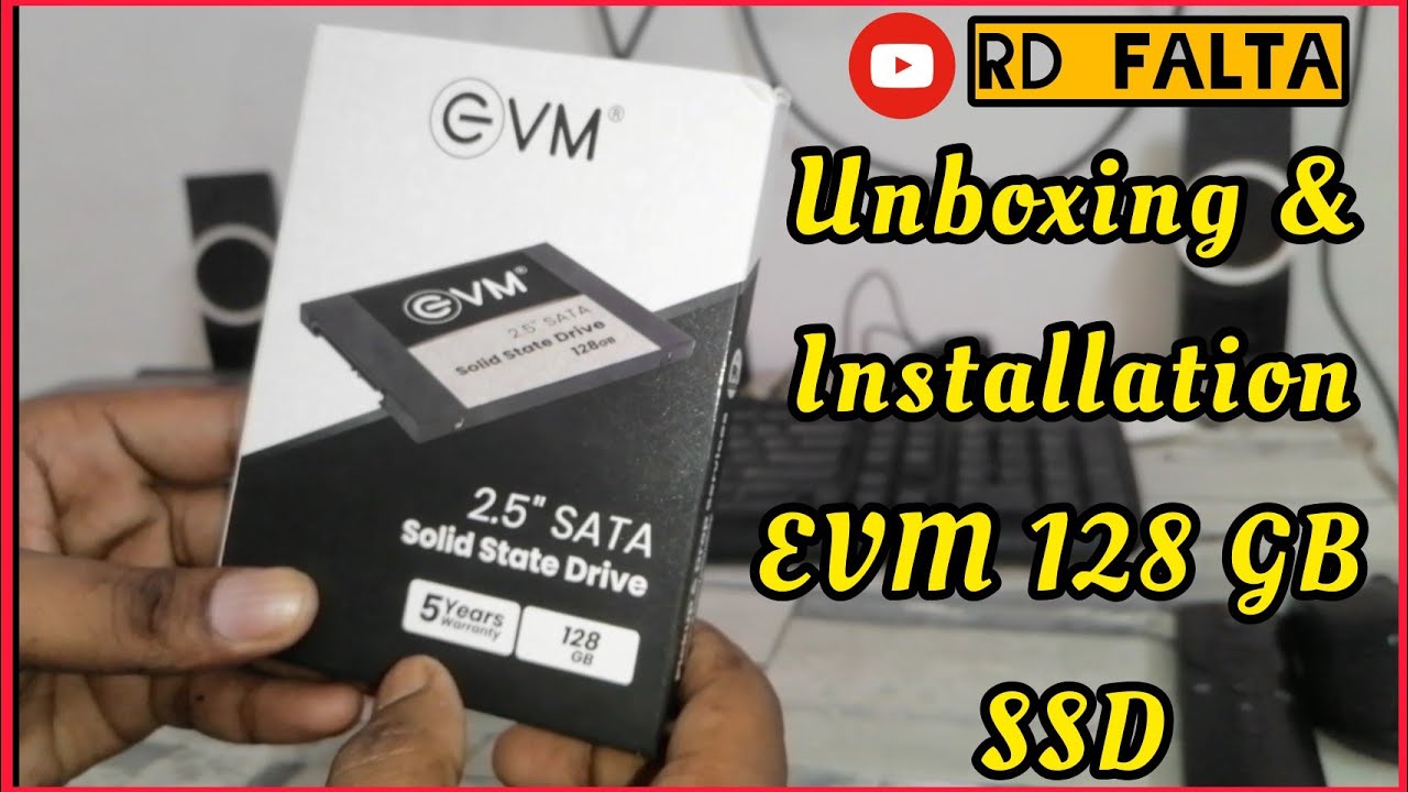 EVM 128GB SSD Unboxing & Installation - YouTube