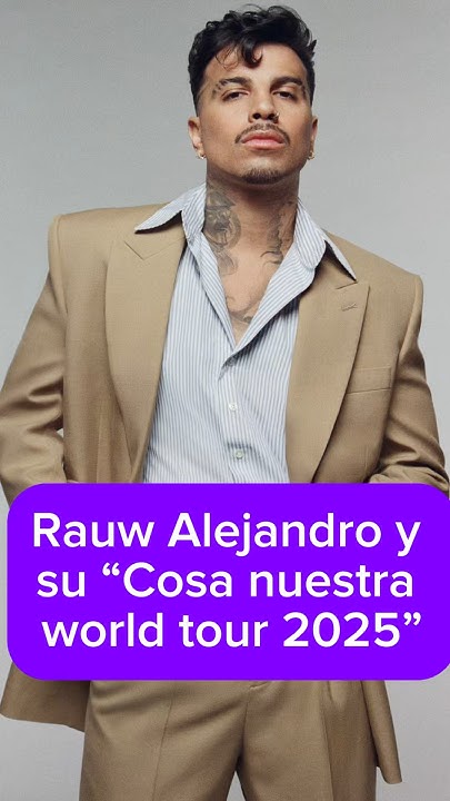 Rauw Alejandro y su gira “Cosa nuestra” #rauwalejandro #rauw #rauwalejandrotypebeat #cosanuestra ...