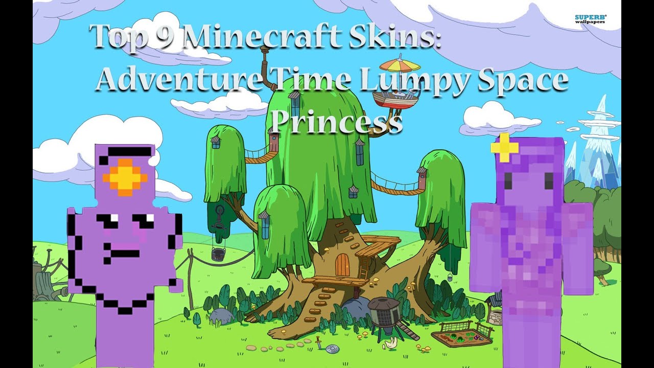 Top 9 Minecraft Skins Picks: Adventure Time Character Lumpy Space Princess - YouTube