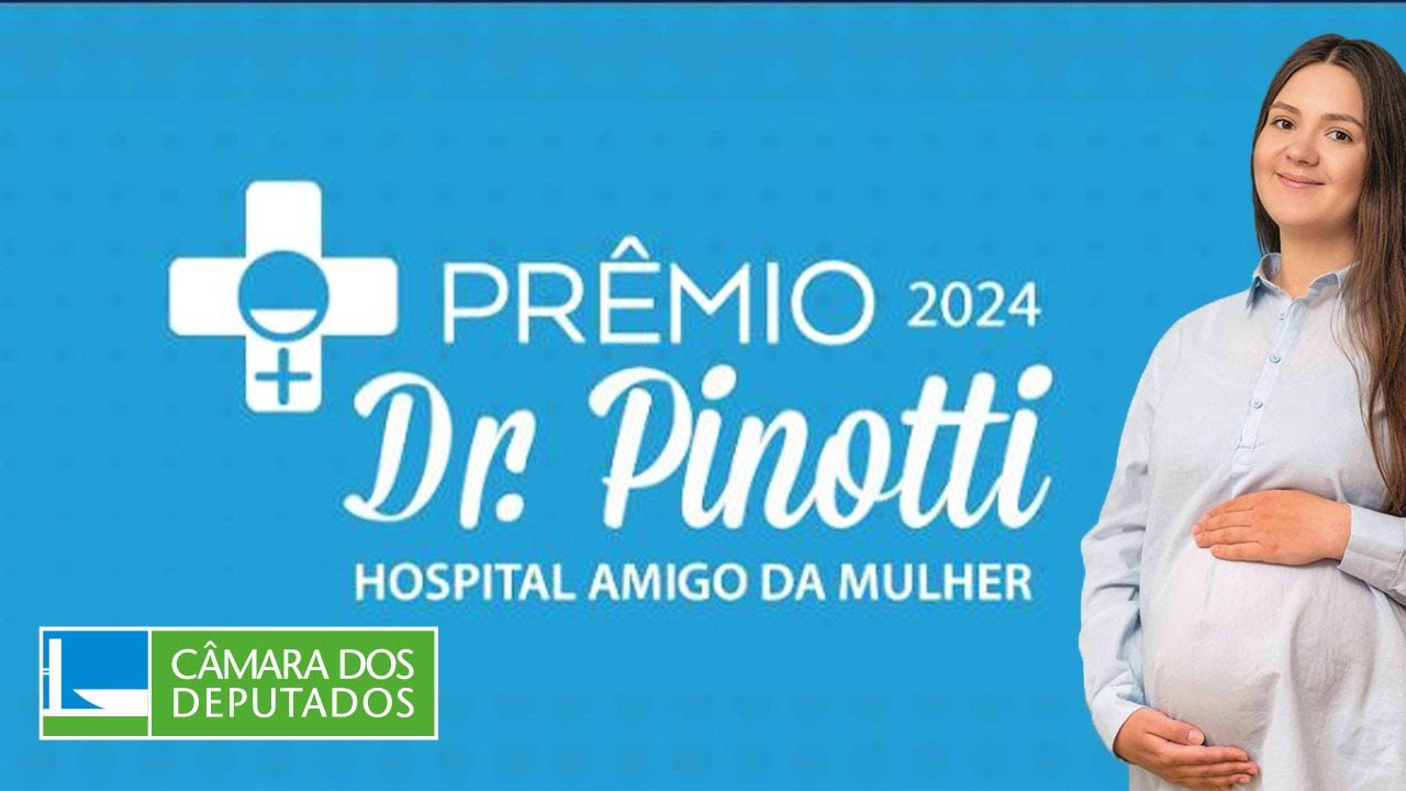 Prêmio Dr. Pinotti 2024 - 04/06/24 - YouTube