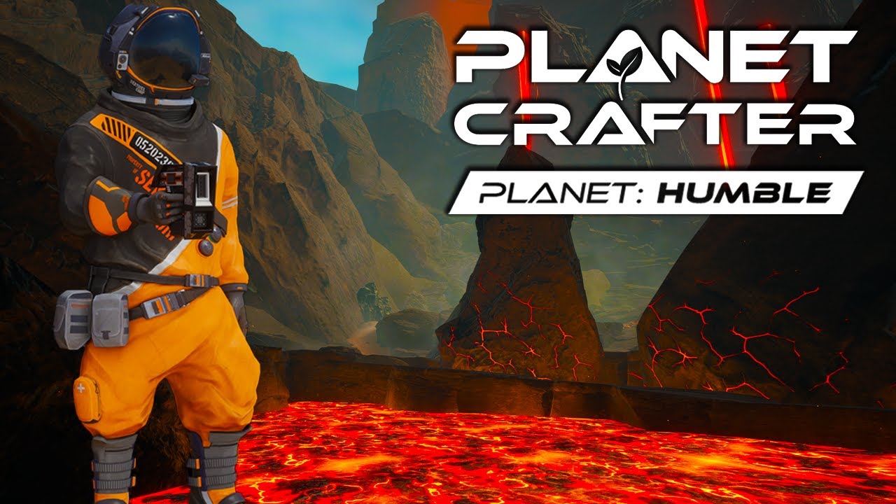Ride into the LAVA Zone in Planet Crafter DLC! - Planet Humble [E7] - YouTube