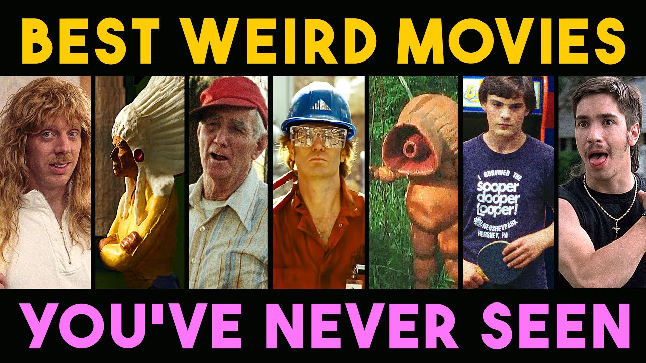 7 BEST WEIRD MOVIES YOU'VE (probably) NEVER SEEN! - YouTube