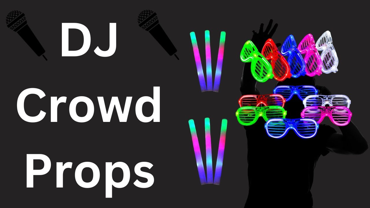 DJ Crowd Props - YouTube
