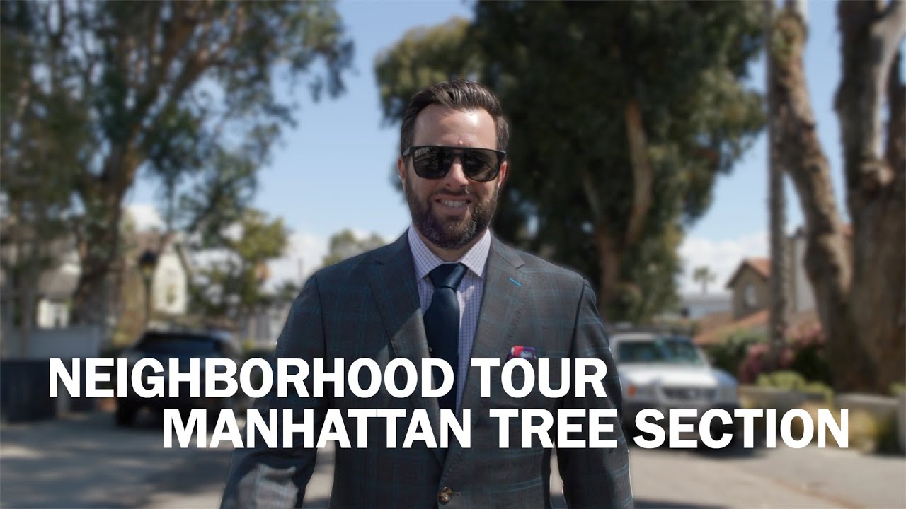 Neighborhood Tour: The Manhattan Beach Tree Section - YouTube