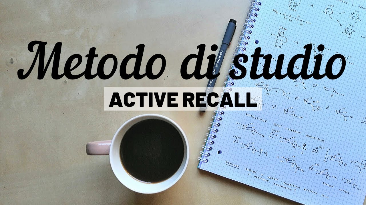 METODO DI STUDIO universitario con le tecniche di ACTIVE RECALL - YouTube