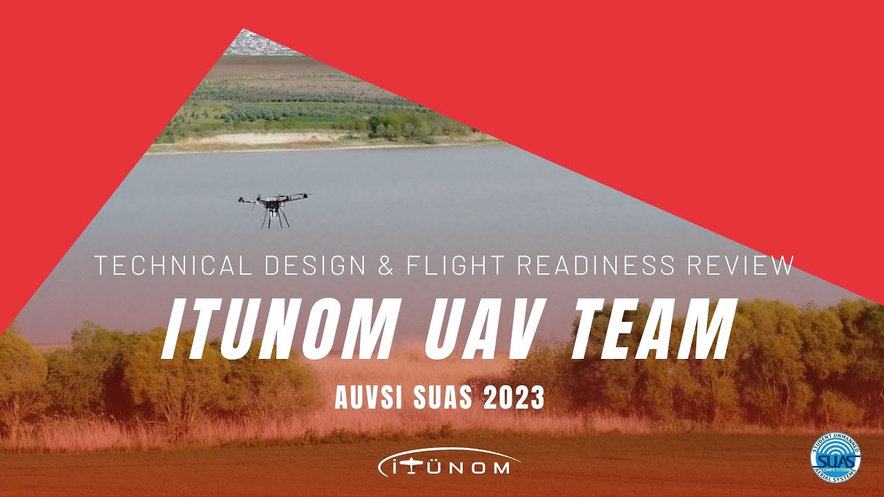 ITUNOM UAV Team | Istanbul Technical University | Technical Design ...