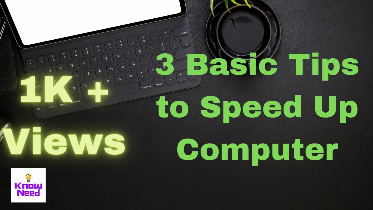 3 Best Tips to Speed Up Computer | ৩ টি টিপস কম্পিউটার চলবে ঝড়ের গতিতে ...