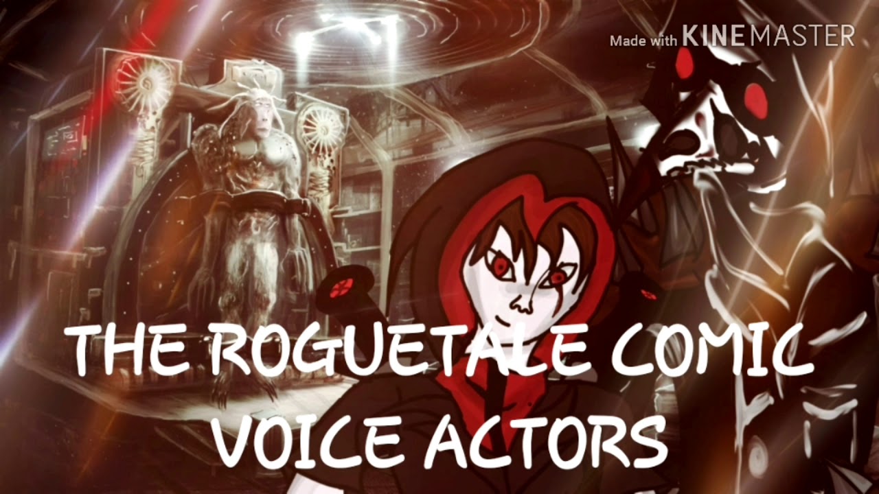 ROGUETALE COMIC VOICE ACTORS - YouTube