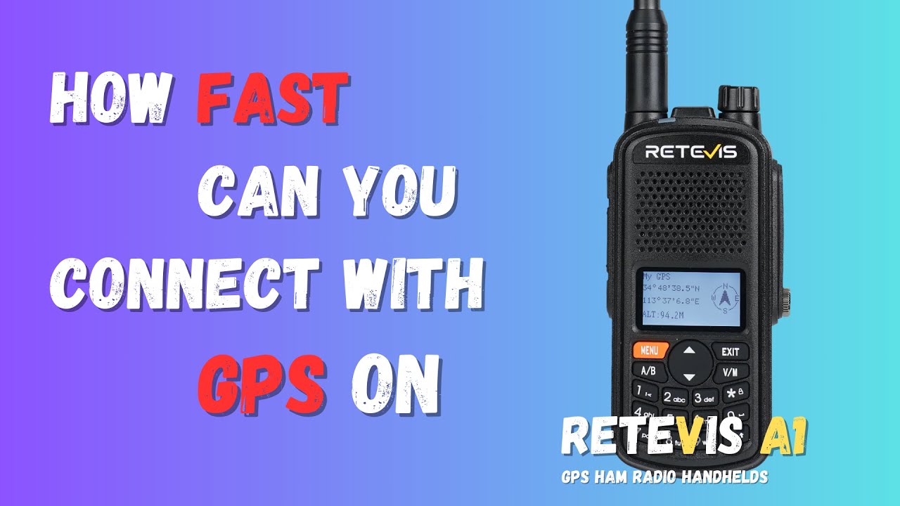 How Quick The RETEVIS A1 Connect with GPS? | Ham Radio | GPS Radio ...