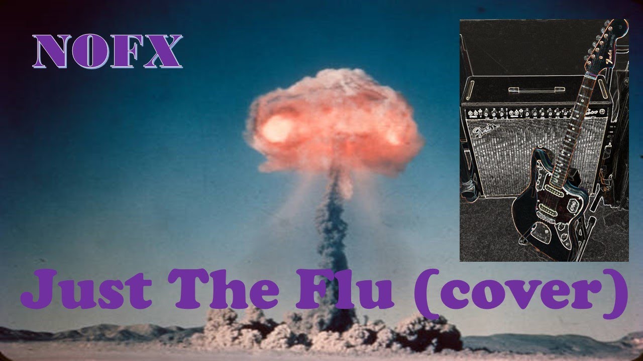 Just the Flu, NOFX (cover), Fender 60"s vintera Jaguar - YouTube