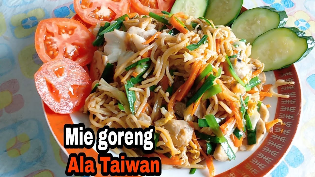 RESEP MIE GORENG ALA TAIWAN SUPER ENAK - YouTube