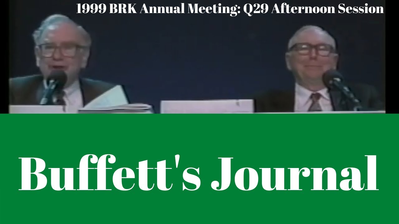 Warren Buffett's Decision Journal (1999 Q29 pm) - YouTube