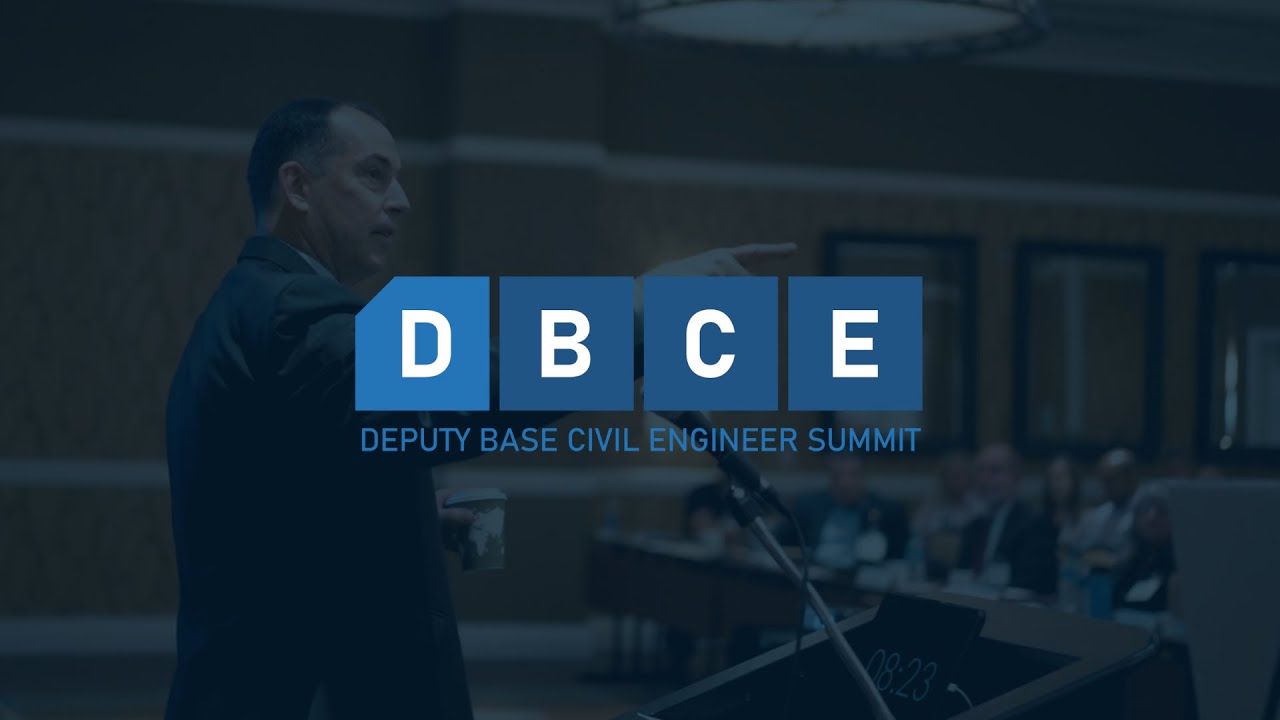 2023 Deputy Base Civil Engineer (DBCE) Summit - YouTube