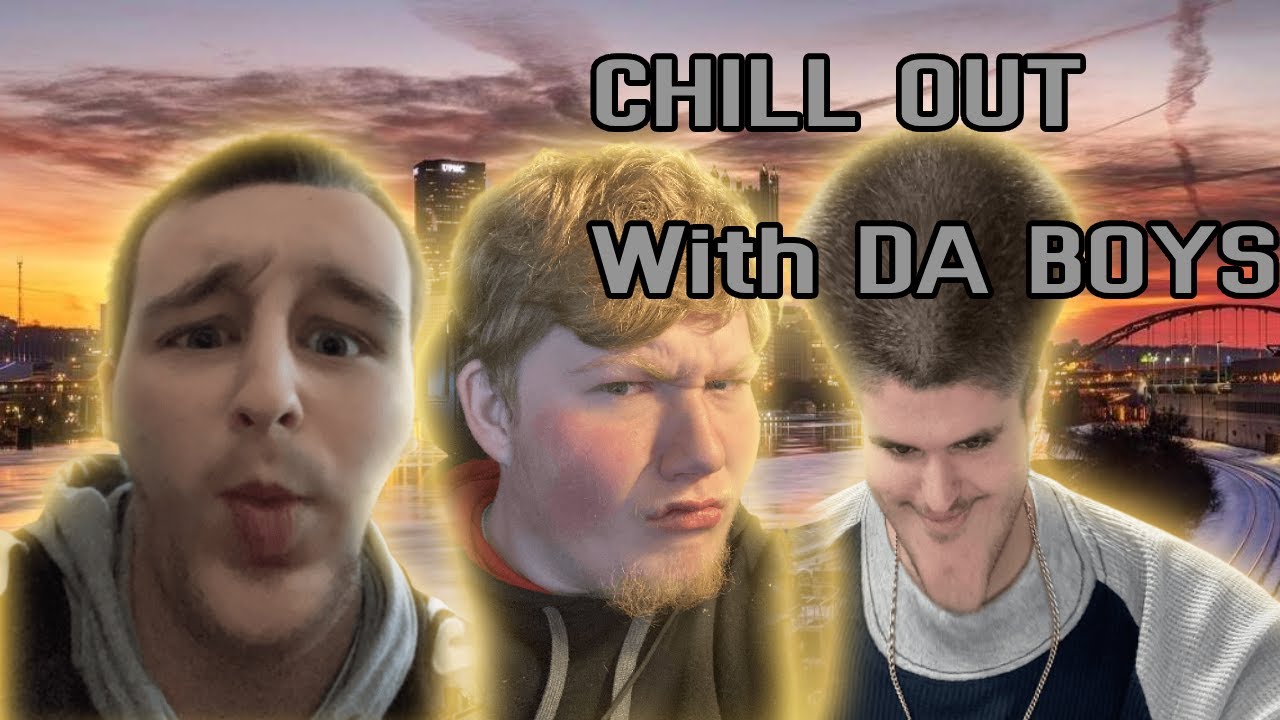 Chill Stream w/ Da Boys - YouTube