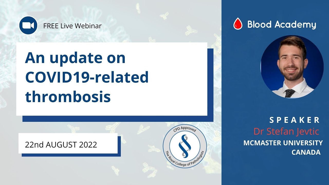 Dr Stefan Jevtic - COVID19-related thrombosis - YouTube